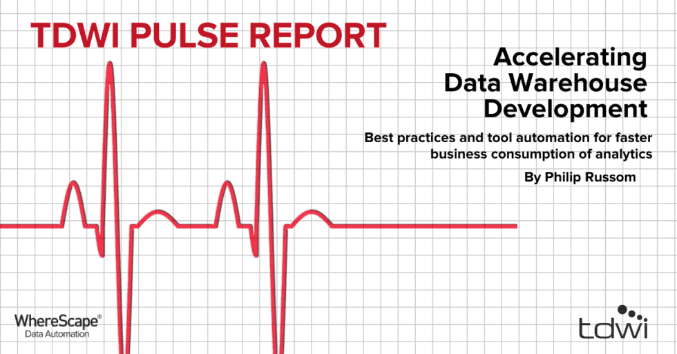 TDWI DW Pulse Report | WhereScape