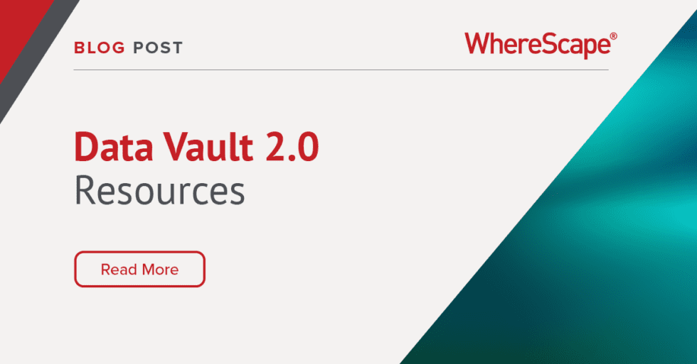 Data Vault 2.0 Resources | Data Vault Automation | WhereScape