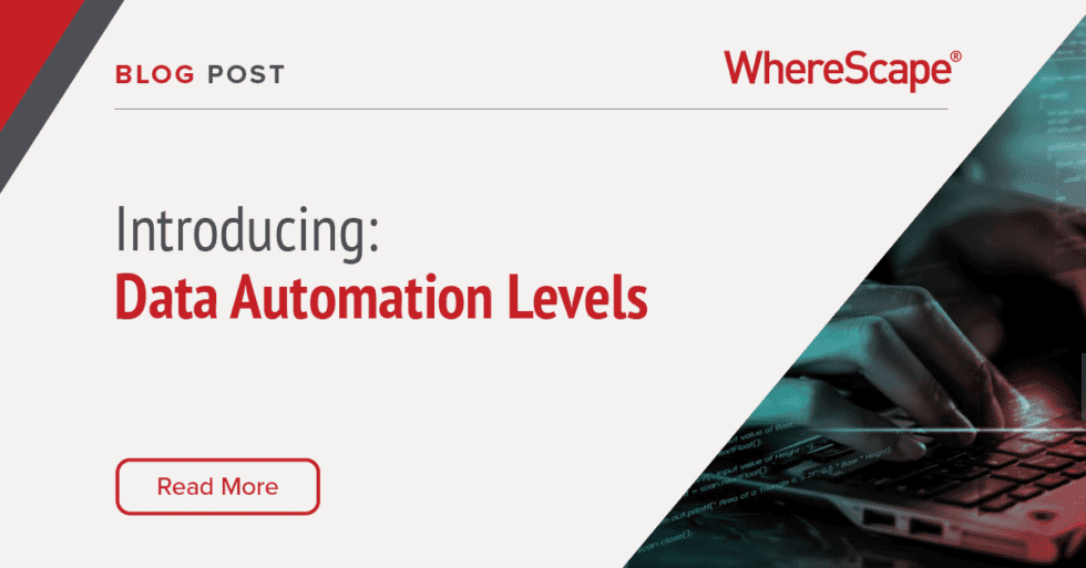 Data Automation Levels | Data Warehouse Automation | WhereScape