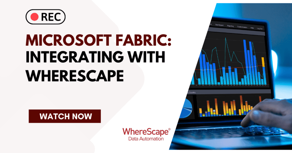 Microsoft Fabric: Enhanced by WhereScape Integration | WhereScape