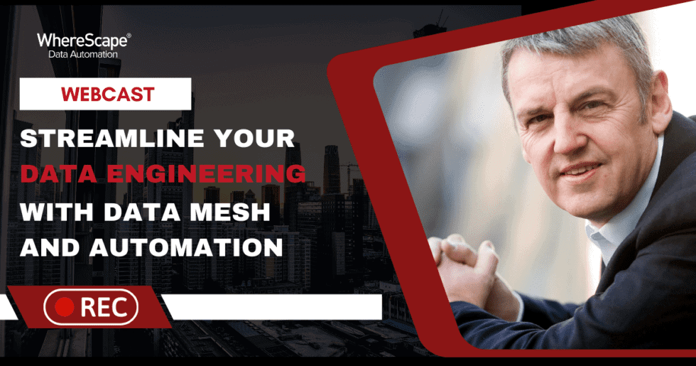 Streamline Your Data Engineering with Data Mesh and Automation | WhereScape