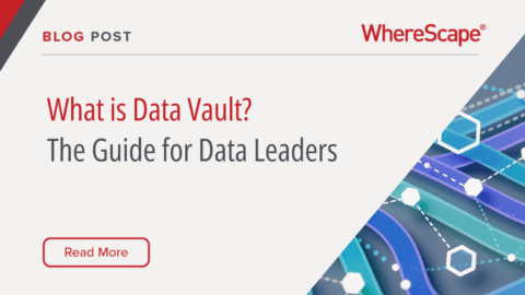 What Is a Data Vault? A Complete Guide for Data Leaders | WhereScape